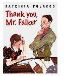 Lesson Plans for Patricia Polacco -- Thank You, Mr. Falker